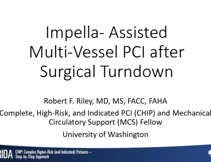 Impella- Assisted Multi-Vessel PCI after Surgical Turndown | tctmd.com